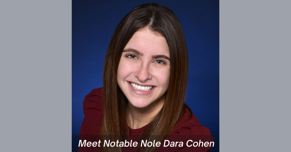 CCI Graduate Dara Cohen Recognized as a Notable Nole – News & Events